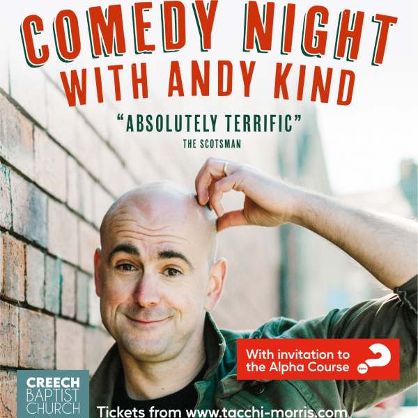 COMEDY NIGHT WITH ANDY KIND - Tacchi-Morris Arts Centre