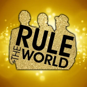 RULE THE WORLD